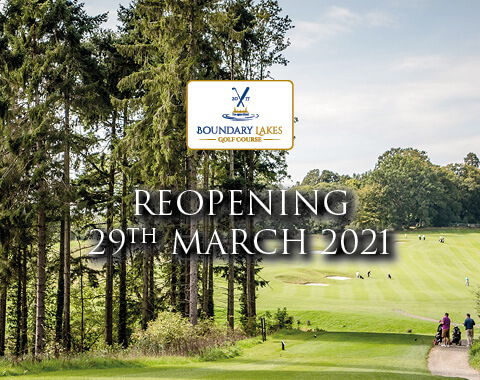 Boundary Lakes Golf Course To Reopen From Monday 29th March | Utilita Bowl